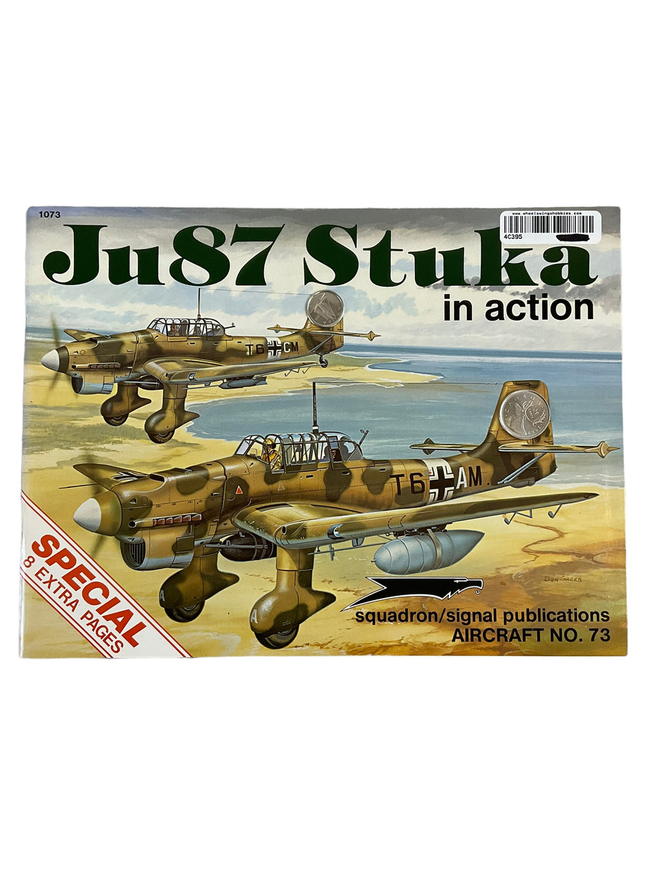 WW2 German Luftwaffe Ju87 Stuka in Action Squadron Signal Aircraft No 73 Softcover Reference ...