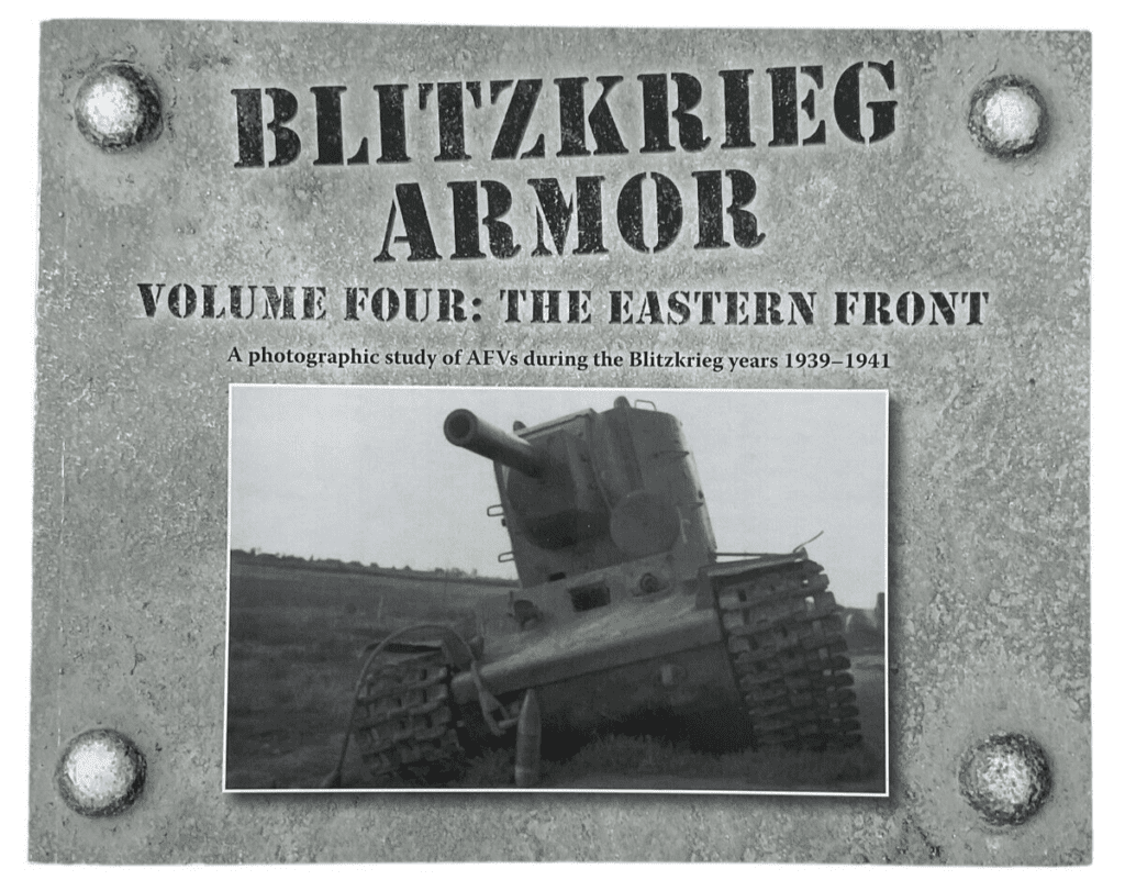 WW2 German Blitzkrieg Armor Vol 4 The Eastern Front Softcover Reference ...