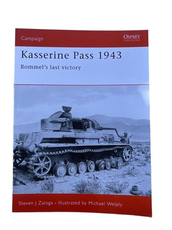WW2 German Kasserine Pass 1943 Rommel Last Victory Osprey SC Reference ...