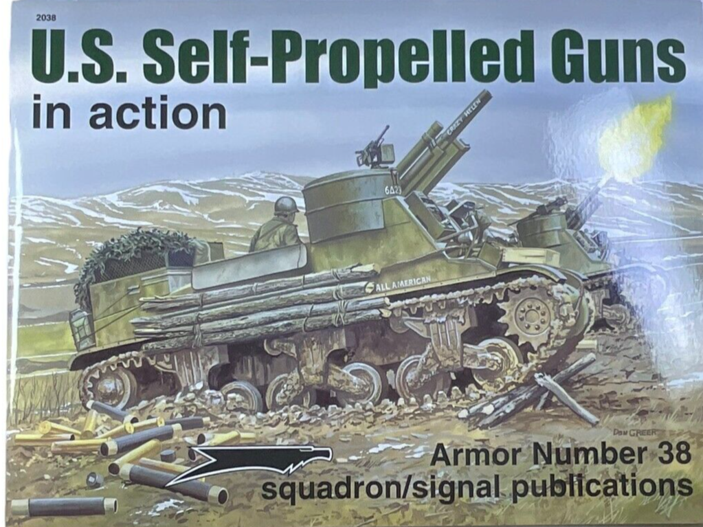 WW2 US Self Propelled Guns Squadron Signal Armor No 38 SC Reference ...
