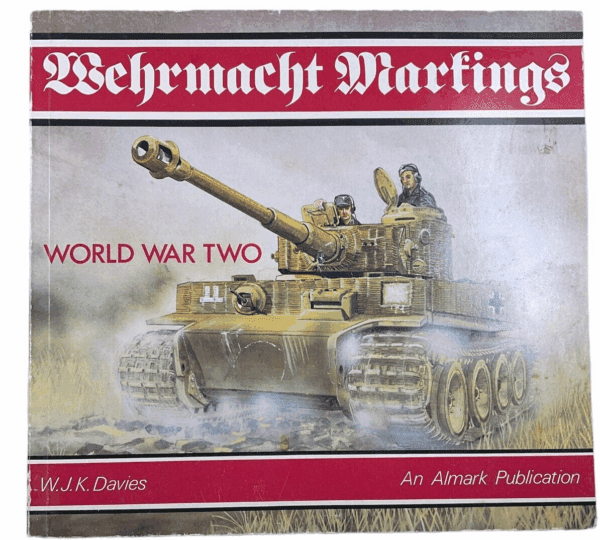 WW2 German Wehrmacht Markings WW2 WJK Davies Almark Softcover Reference ...