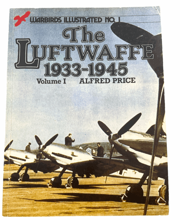 WW2 German The Luftwaffe 1933 to 45 Warbirds Illustrated No Vol 1 ...