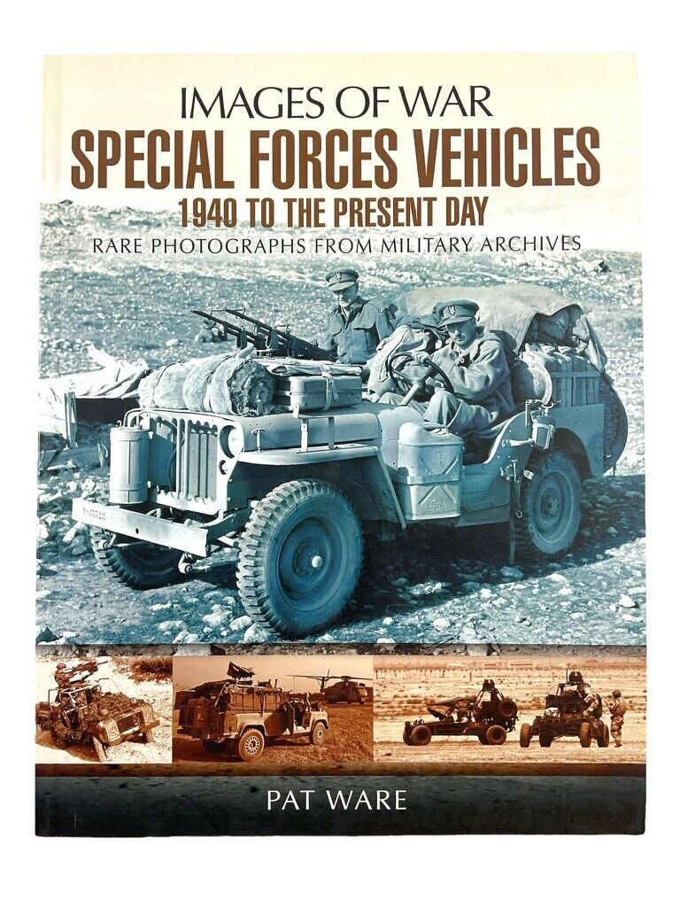 WW2 British Special Forces Vehicles Images of War SC Reference Book ...