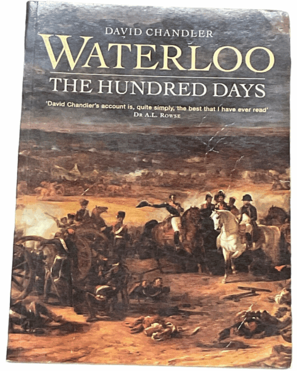 British French Napoleonic Waterloo The Hundred Days Softcover Reference ...