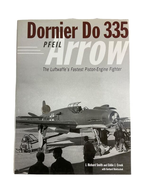 WW2 Dornier Do 335 Pfeil Arrow Luftwaffe's Fastest Piston-Engine ...