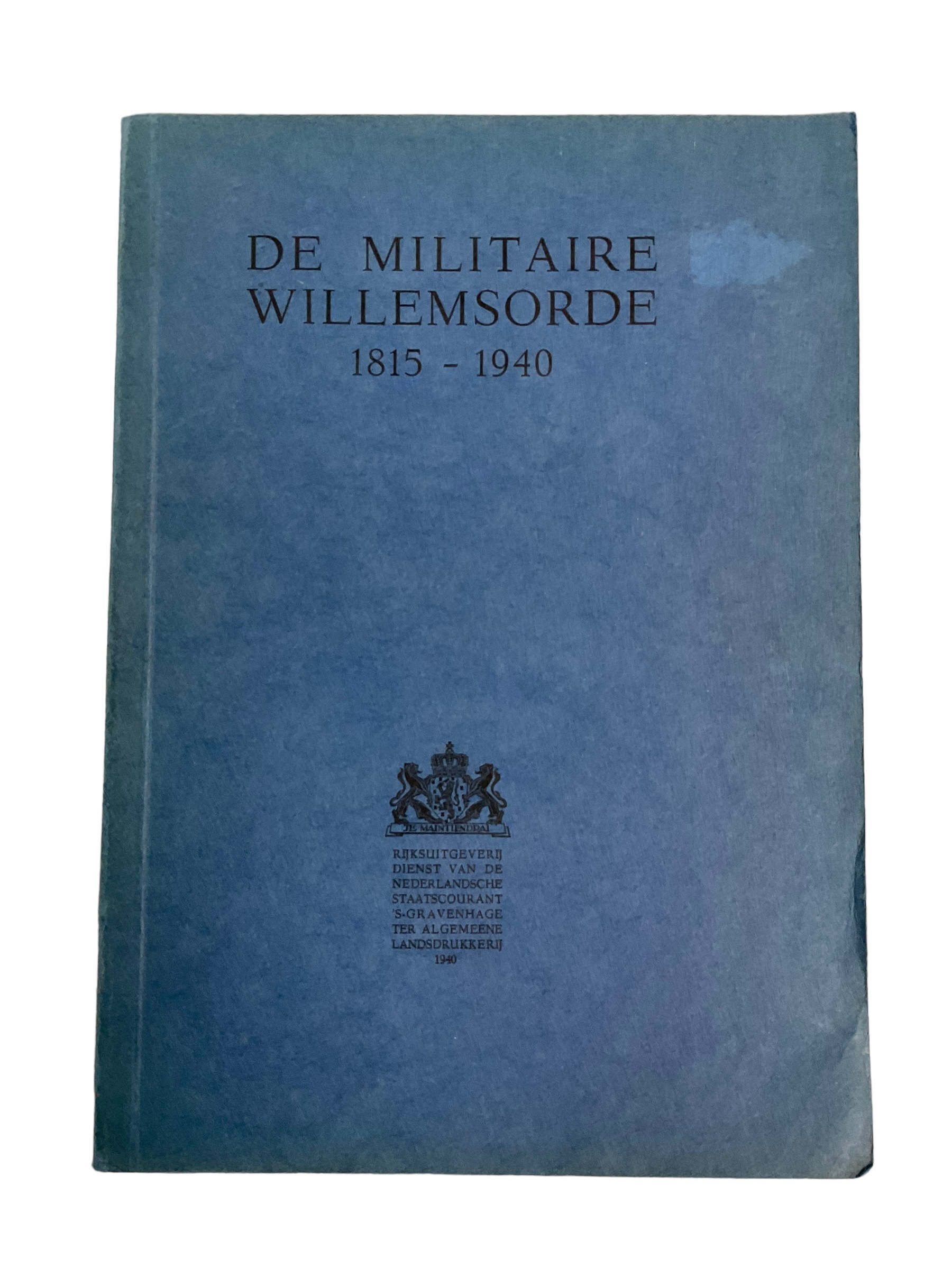 WW1 WW2 Dutch Military Orders 1815 to 1940 DUTCH TEXT Softcover ...