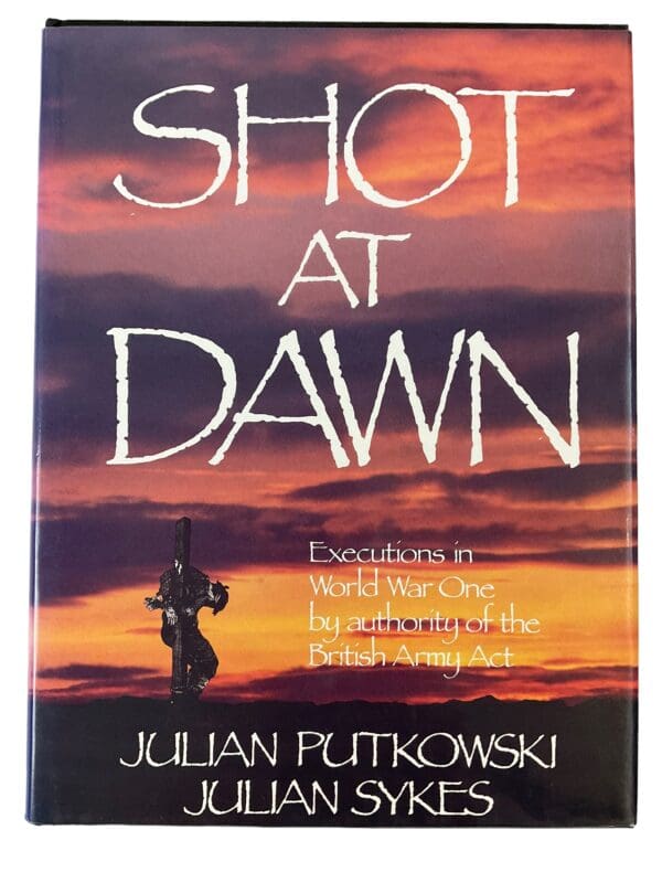WW1 British BEF Shot at Dawn Executions in WW1 British Army Act ...