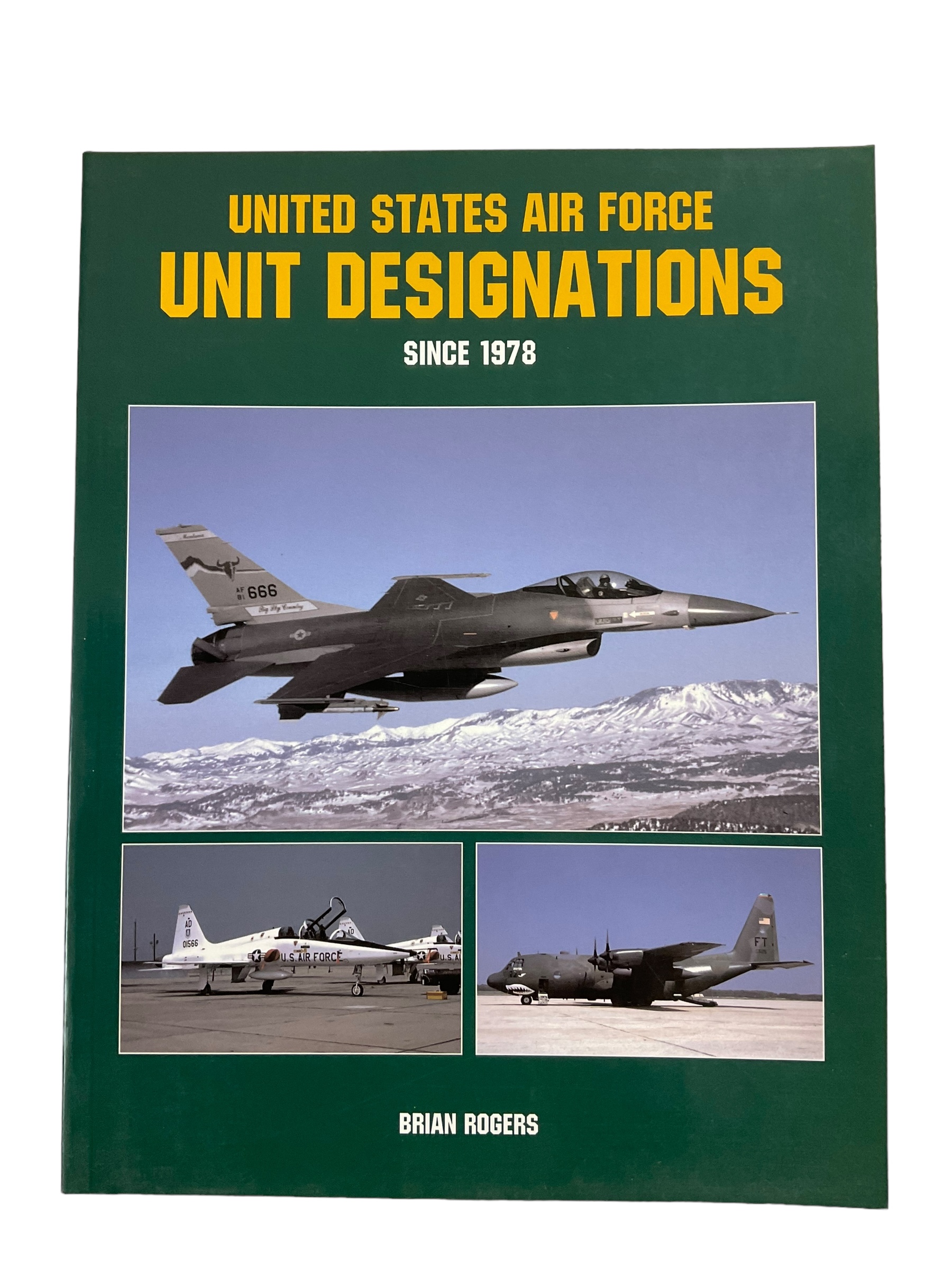 United States Air Force Unit Designations Reference Book - Military ...