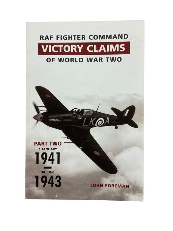 WW2 Britain RAF Fighter Command Victory Claims Of WW2 Reference Book ...