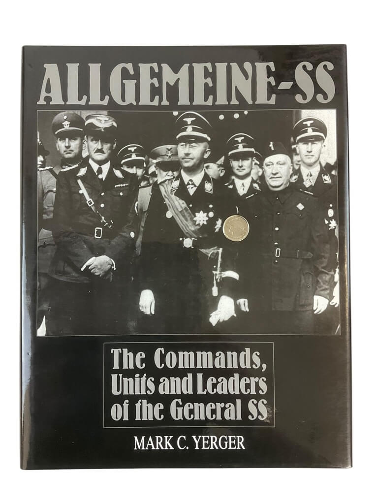 WW2 German Allgemeine-SS The Commands Units and Leaders of the General ...
