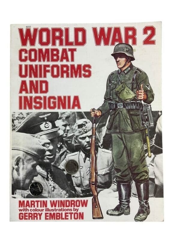 WW2 German World War 2 Combat Uniforms and Insignia Used Softcover ...