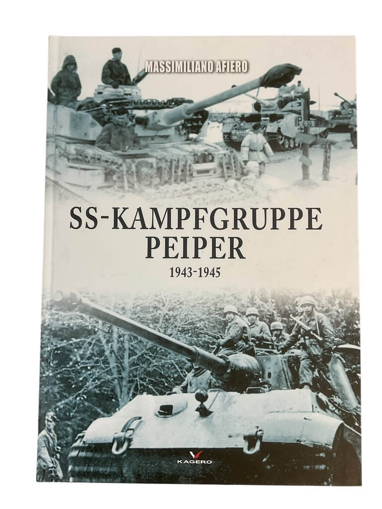 WW2 German Kampfgruppe Peiper 1943-1945 Kagero Book - Military Antiques ...