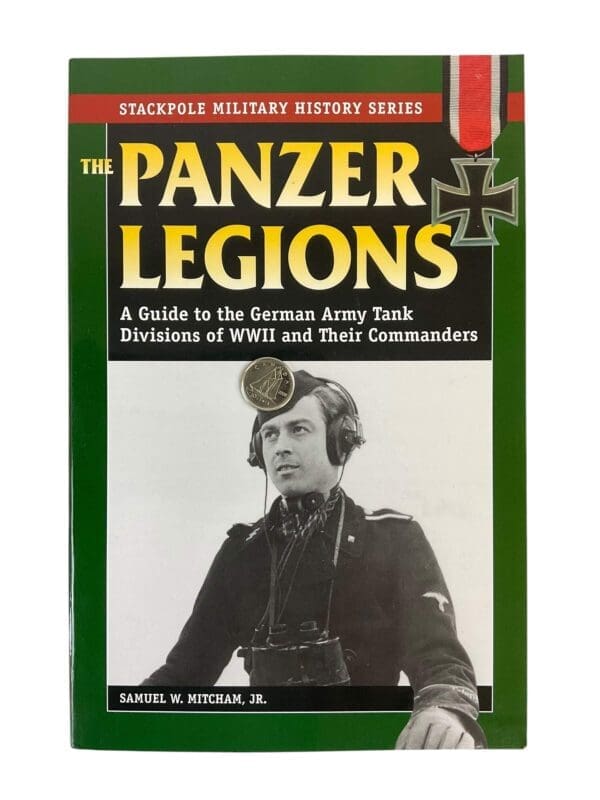 WW2 German The Panzer Legions Guide to Army Tank Divisions Stackpole ...