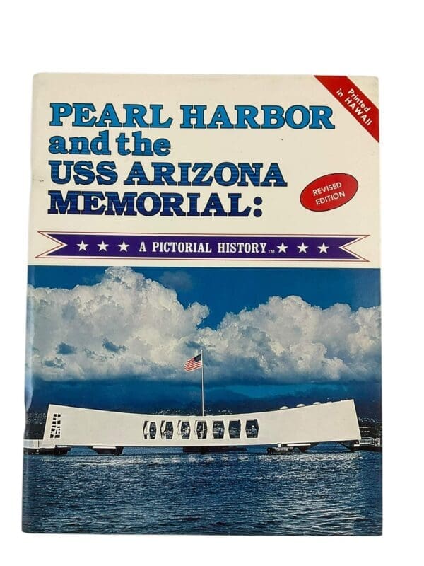 WW2 US USN Pearl Harbor and the USS Arizona Memorial Pictorial History ...
