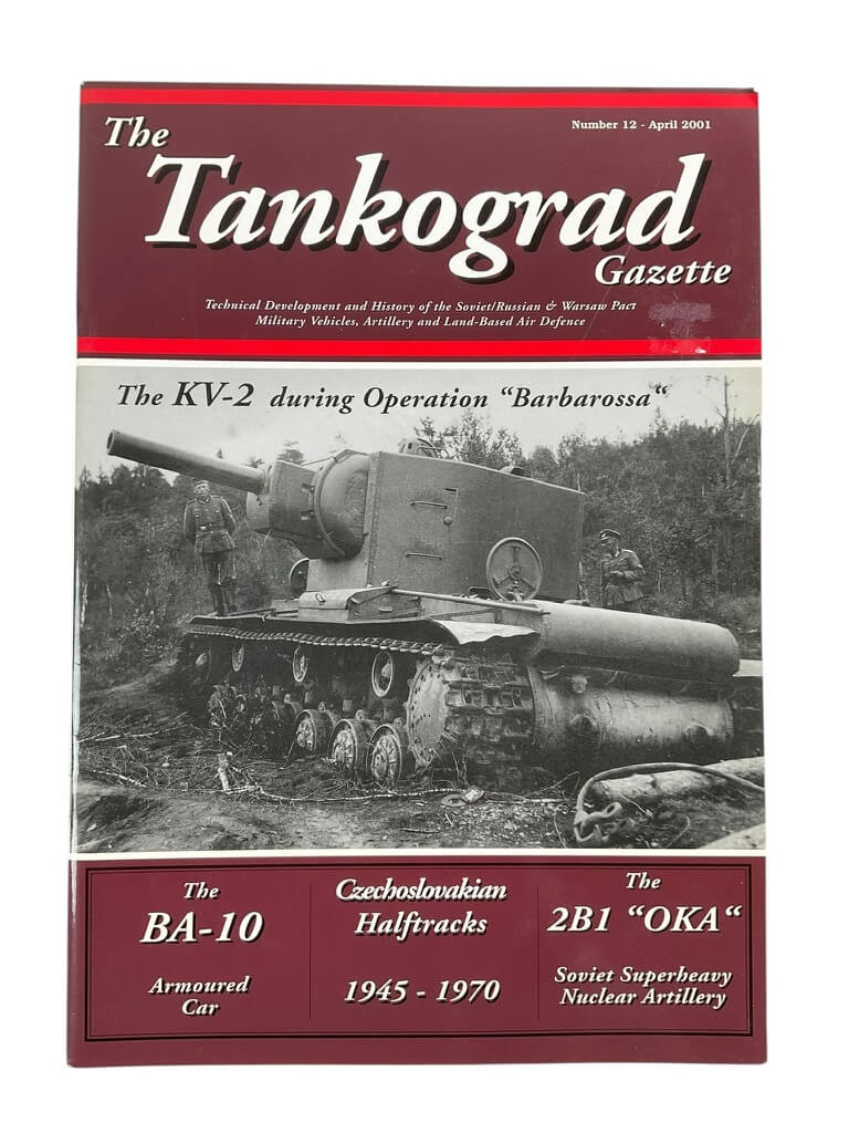 Russian Soviet The Tankograd Gazette The KV-2 During Operation ...