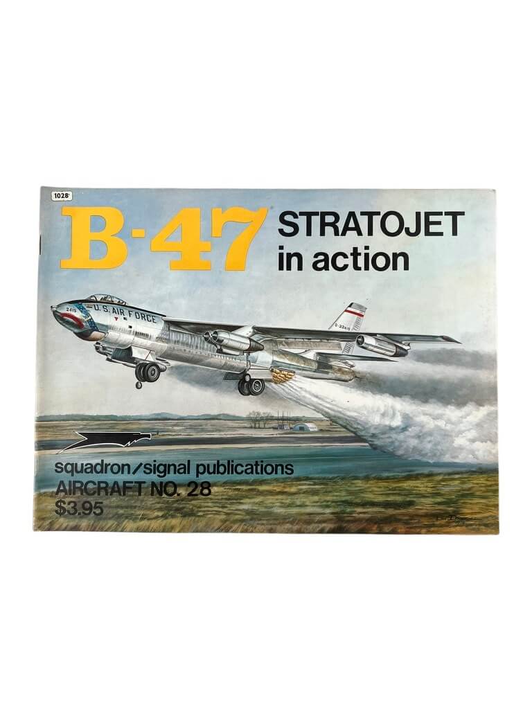 US USAF B-47 Stratojet In Action Squadron Signal Aircraft No 28 Used Softcover Reference Book ...