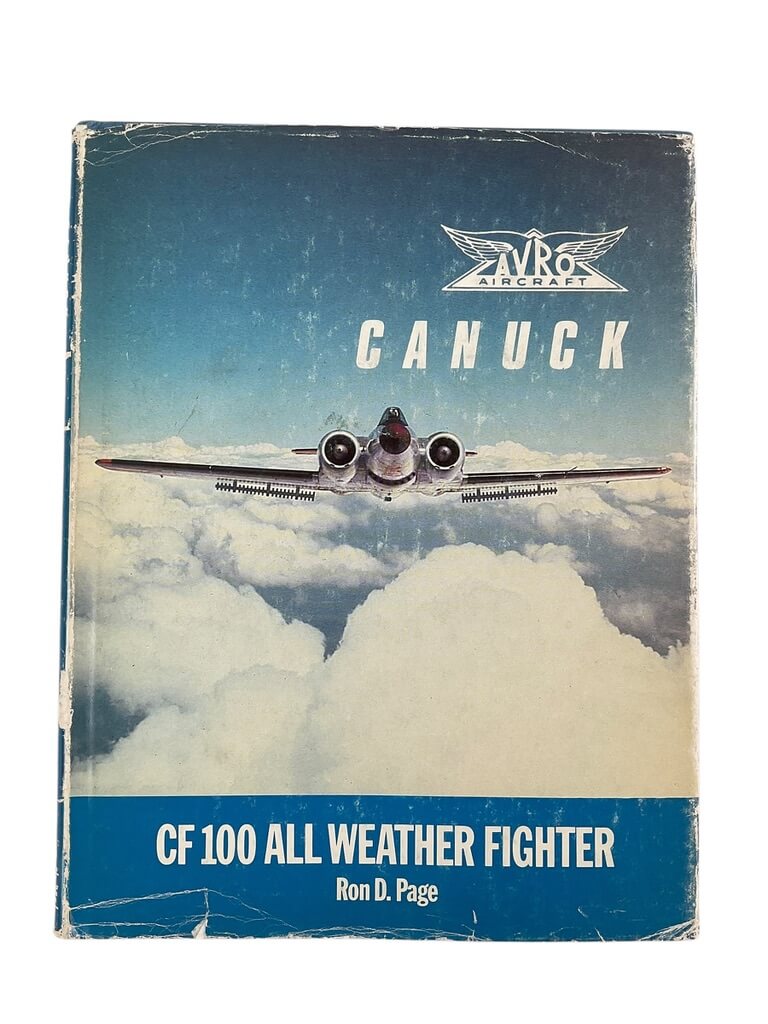 Canadian RCAF Canuck CF 100 All Weather Fighter Used Hardcover Reference Book - Military ...
