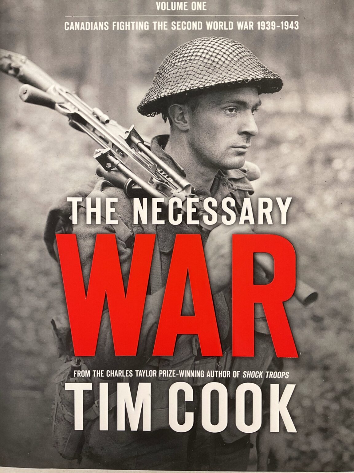 WW2 Canadian The Necessary War Vol 1 Used Hardcover Reference Book ...