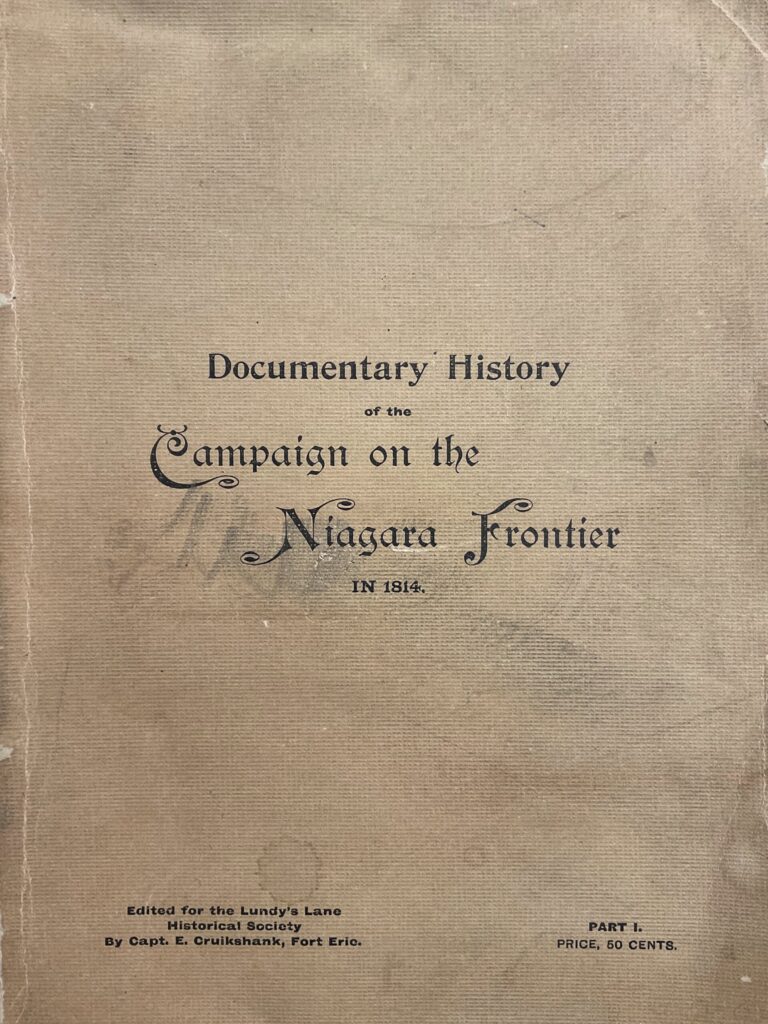 US Canadian Documentary History of the Campaign on the Niagara Front ...