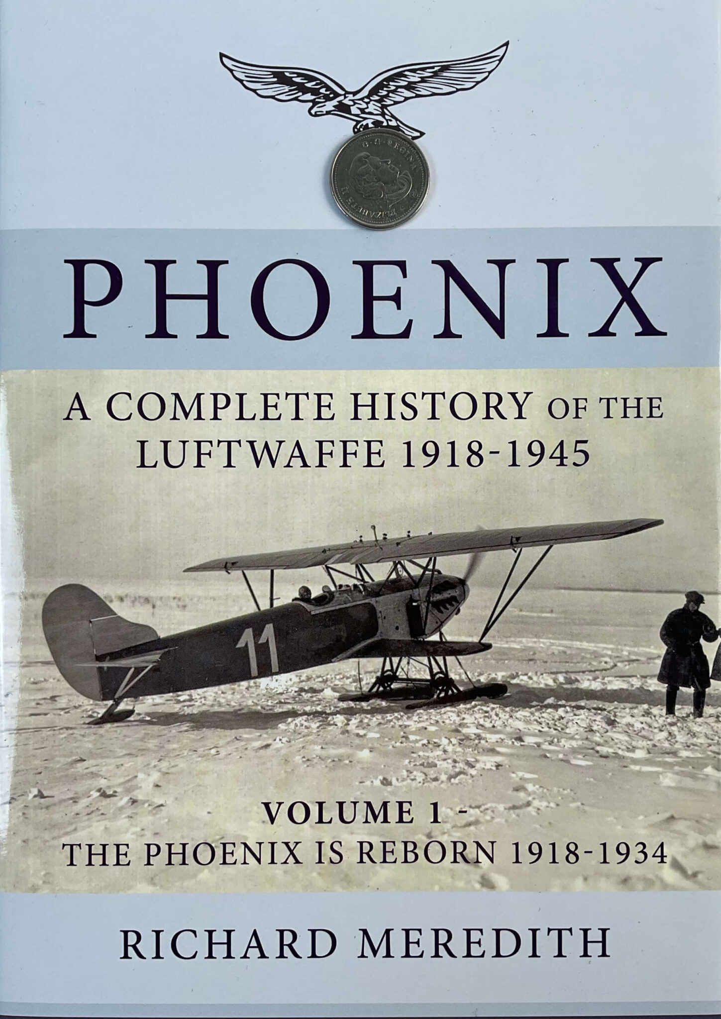 WW1 WW2 German Luftwaffe Phoenix A Complete History Vol 1 Phoenix ...
