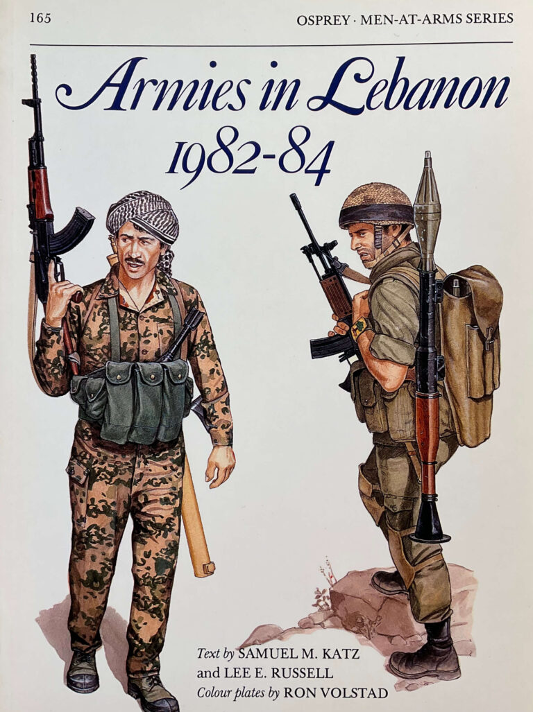 Armies in Lebanon 1982-84 Osprey Men At Arms No 165 New Softcover ...
