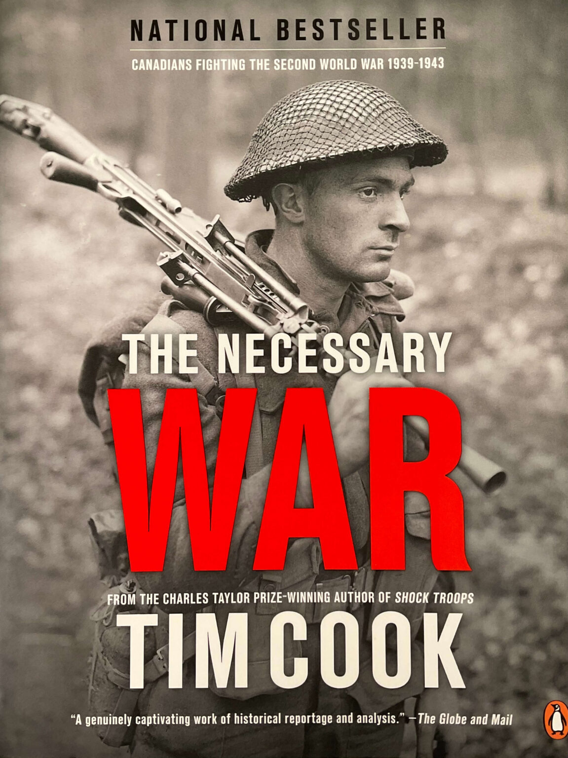 WW2 Canadian The Necessary War Vol 1 Tim Cook Used Softcover Reference ...