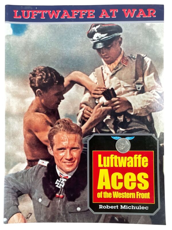 WW2 German Luftwaffe Aces of the Western Front Luftwaffe at War No 19 ...
